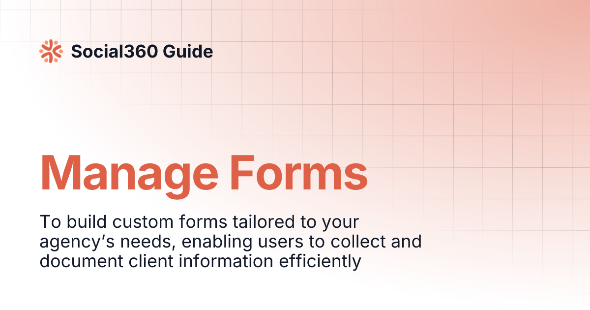 Manage Forms | Social360 Guide