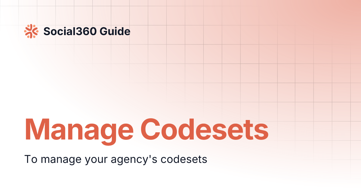 Manage Codesets | Social360 Guide
